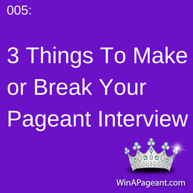 122: Answer Pageant Questions in Interview and On Stage (a how-to guide ...