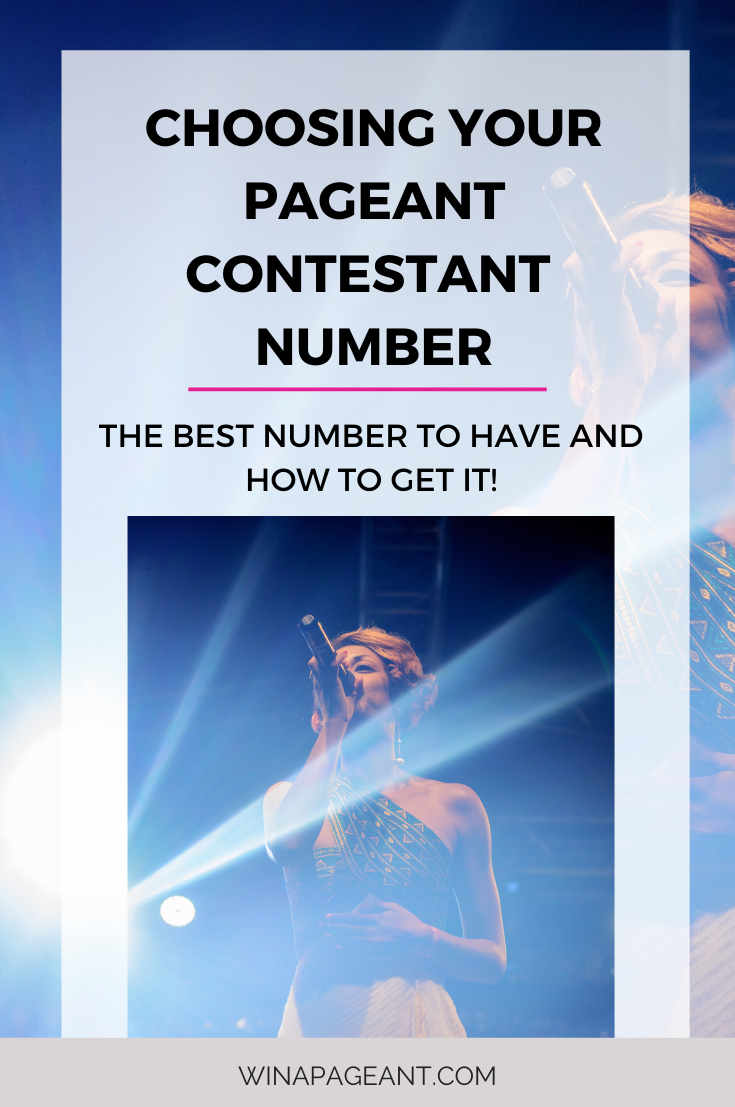 71: Choosing Your Contestant Number - Win A Pageant