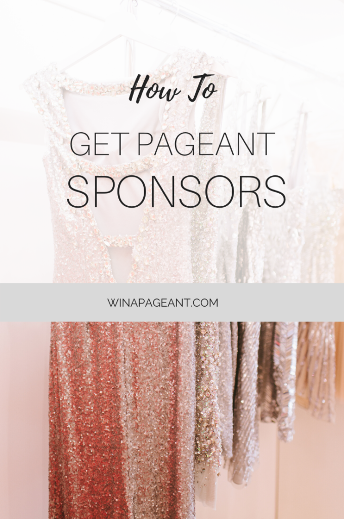 26: How to Get Pageant Sponsors - Win A Pageant