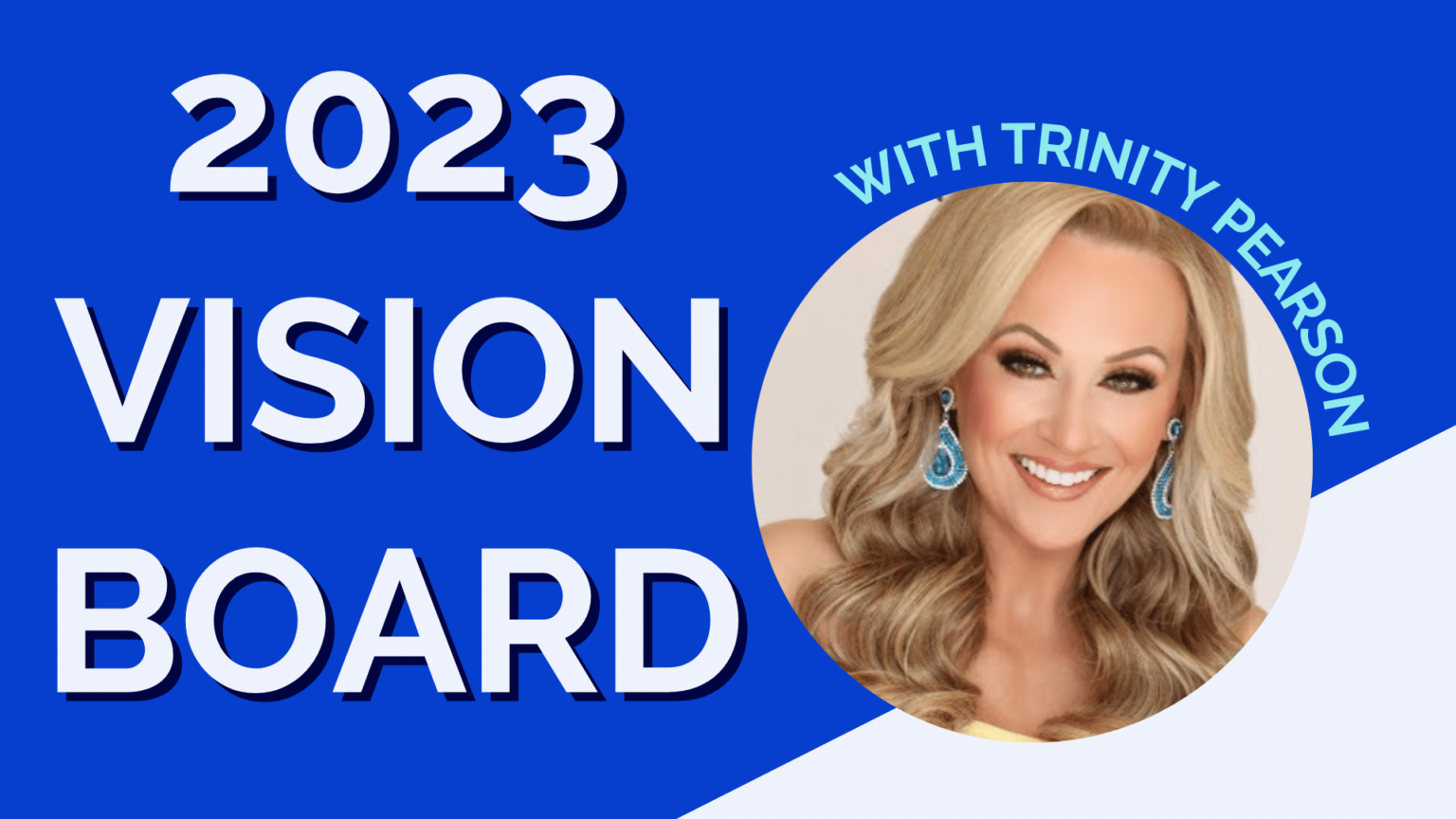 220: Creating a Vision Board for 2023 - Win A Pageant