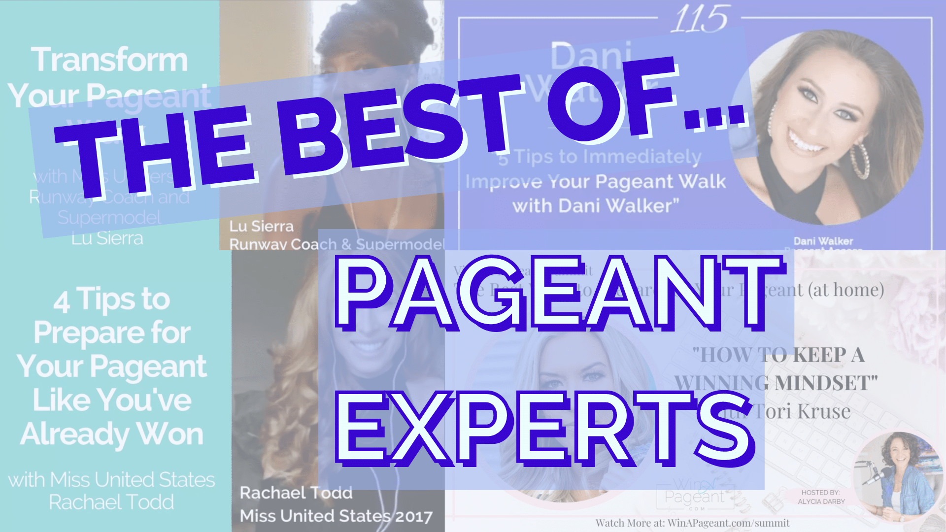 228: The Best Of Pageant Expert Interviews - Win A Pageant